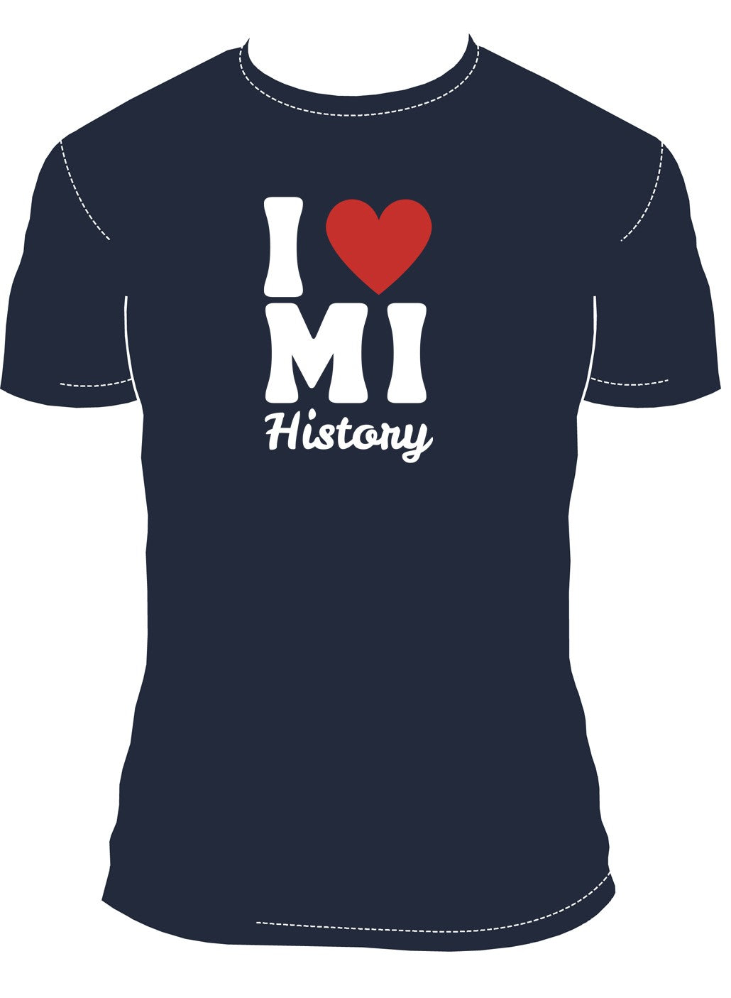 "I ️ MI History" HSM Navy Short Sleeve T-Shirt – Historical Society of ...